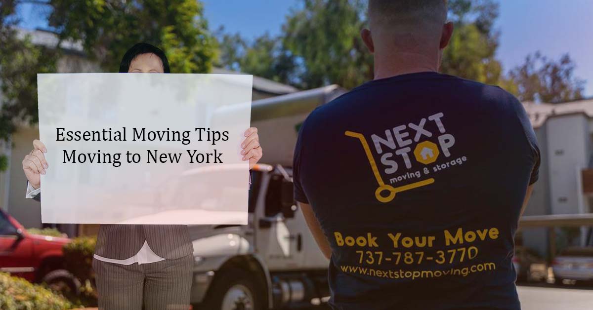 Essential Tips for Moving to New York | Next Stop Moving